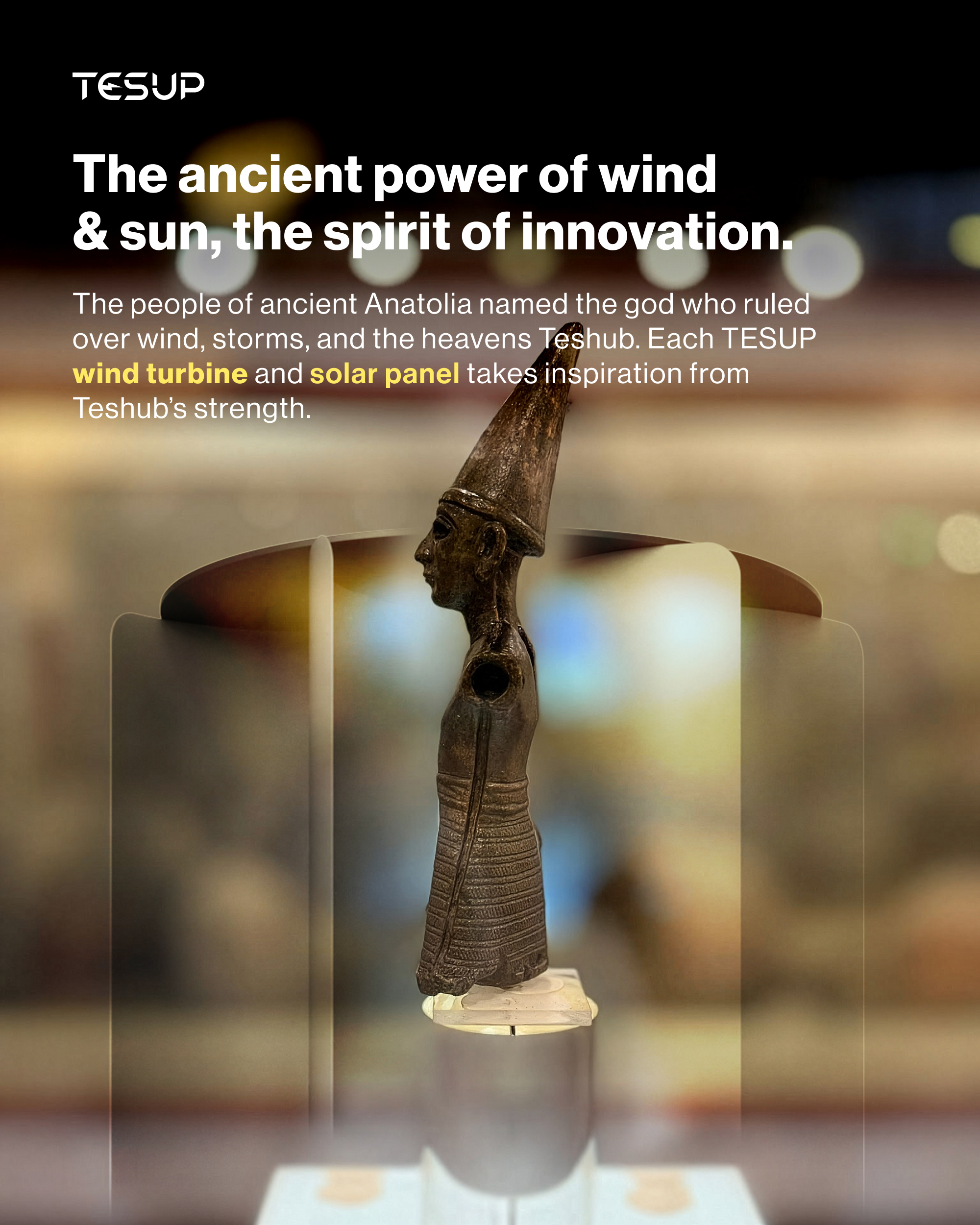 TESUP: Die Urkraft von Wind und Sonne, der Geist der Innovation